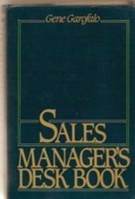 Sales Manager's Desk Book: Garofalo, Gene: 9780137865833: Amazon.com: Books
