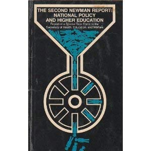 The Second Newman Report: National Policy and Higher Education ...
