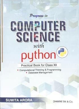 Computer Science With Python Textbook & Practical Book For Class 12 ...