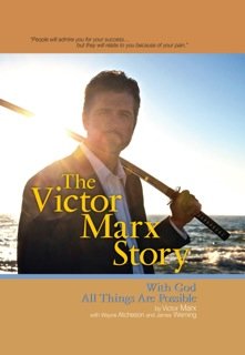 The Victor Marx Story - Hardback A Must Read on Forgiveness!: Victor ...