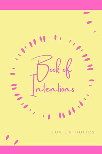 Amazon.com: Book of Intentions: for Catholics: A place to keep special ...
