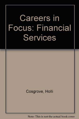Careers in Focus: Financial Services (Ferguson's Careers in Focus ...