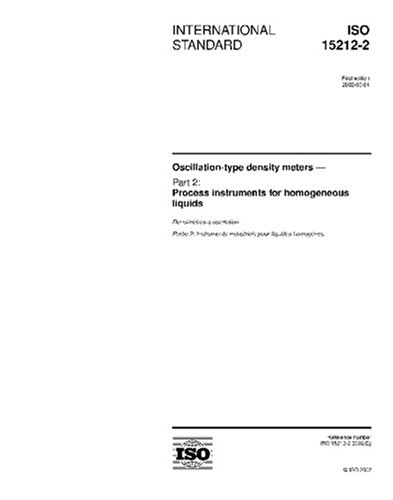 ISO 15212-2:2002, Oscillation-type density meters - Part 2: Process ...