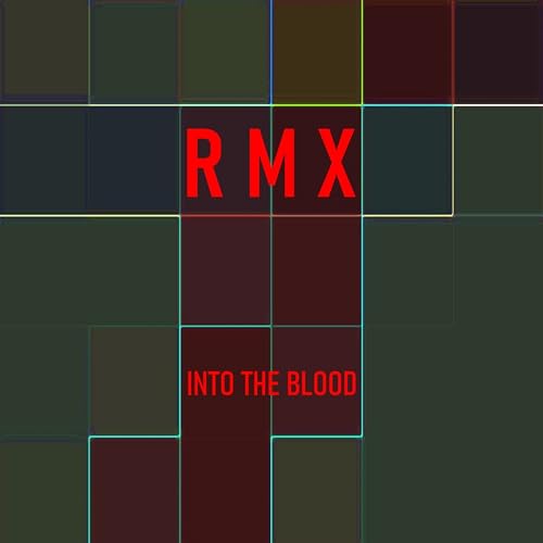 Amazon.com: Rmx : Into the Blood: Digital Music