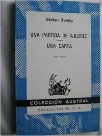 UNA PARTIDA DE AJEDREZ//UNA CARTA (SIN COLECCION) : Zweig, Stefan ...
