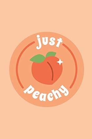 Amazon.co.jp: Just peachy | Notebook: Peach notebook, Peach gifts for ...