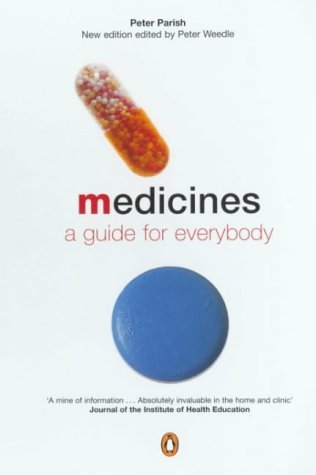 Buy Medicines A Guide For Everybody 9th Edition Book Online at Low ...