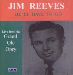 Jim Reeves - He`Ll Have to Go - Amazon.com Music