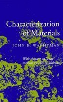 Amazon.com: Characterization of Materials: 9780750692151: Wachtman: Books