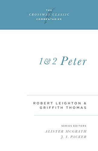 1 and 2 Peter - Kindle edition by Leighton, Robert, Thomas, Griffith ...