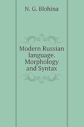 Amazon.in: Buy Modern Russian language. Morphology and Syntax Book ...