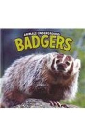 Animals Underground: Moles, Armadillos, Mongooses, Foxes, Chipmunks, Badgers : Sebastian, Emily ...