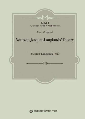 Amazon.com: Notes on Jacquet-Langlands' Theory (Classical Topics in ...