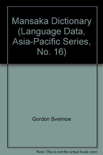 Amazon.com: Mansaka Dictionary (Language Data Asia-Pacific Series, 16 ...