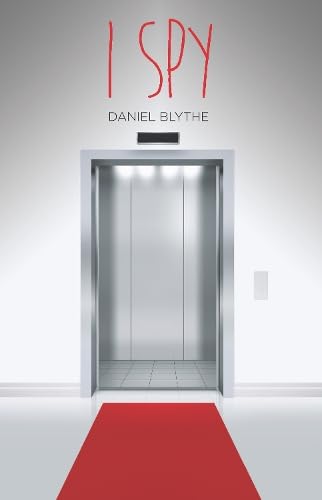 I Spy: Blythe, Daniel: 9781784646073: Amazon.com: Books