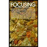 Focusing by Gendlin,Eugene T.. [1982,2nd Edition.] Paperback: Gendlin ...