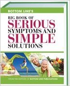 Bottom Line's Big Book of Serious Symptoms and Simple Solutions : Amazon.in