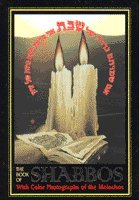 The Book of Shabbos (With color Photographs of the Melachos): Rabbi ...
