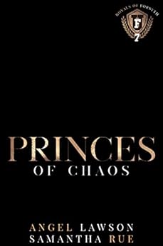 Amazon.com: Princes of Chaos (Dark College Bully Romance): Royals of Forsyth U (Royals of ...