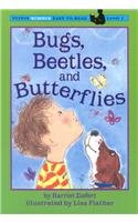 Bugs, Beetles, and Butterflies (Puffin Science Easy-To-Read, Level 1 ...