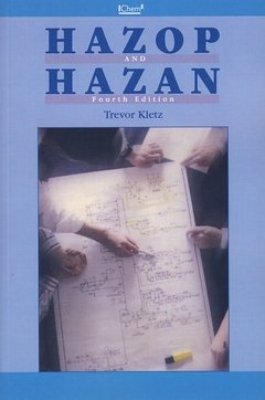 HAZOP and HAZAN, Identifying and Assessing Process Industry Hazards ...