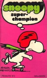 SNOOPY SUPER-CHAMPION (PEANUTS) | Amazon.com.br