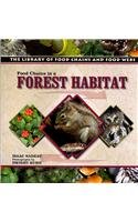 Food Chains in a Forest Habitat (Library of Food Chains and Food Webs ...