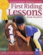 First Riding Lessons: Sandy Ransford: 9780753408070: Amazon.com: Books