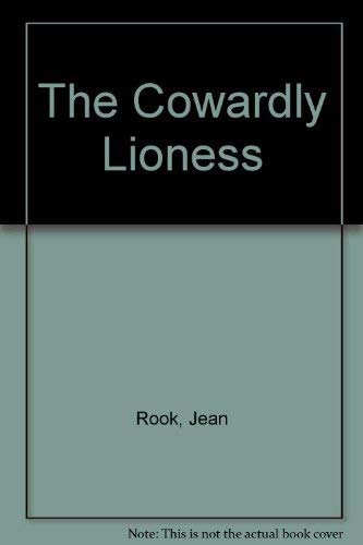 The Cowardly Lioness: Rook, Jean: 9780330313087: Amazon.com: Books