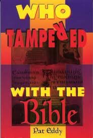 Who Tampered With the Bible: Eddy, Patricia G.: 9781555235734: Amazon ...