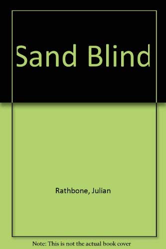Sand Blind: Rathbone, Julian: 9780727855657: Amazon.com: Books