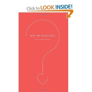 Why We Need Love [Paperback]: Simon Van Booy, Unknown Author: Amazon ...