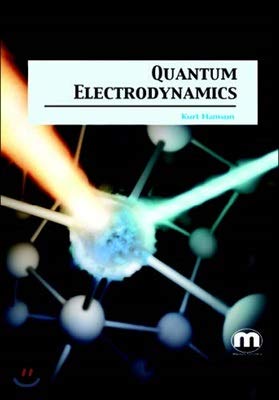 Quantum Electrodynamics: Amazon.co.uk: 9781682504086: Books