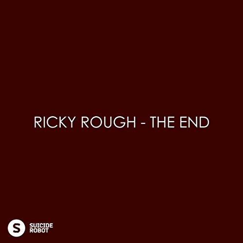 Écouter The End par Ricky Rough sur Amazon Music Unlimited