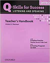 Q Skills for Success Intro. Listening and Speaking. Teacher's Book with ...