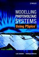 Modeling Photovoltaic System Using PSpice (02) by Castaner, Luis - Silvestre, Santiago ...