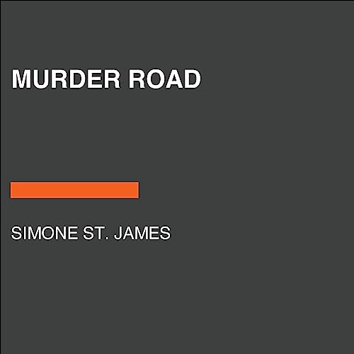 Amazon.com: Murder Road (Audible Audio Edition): Simone St. James ...