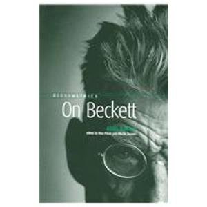 Amazon.com: On Beckett: 9781903083307: Badiou, Alain, Toscano, Alberto ...