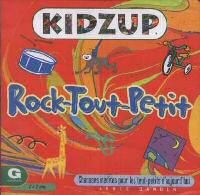 Rock-Tout-Petit (Kidzup Foreign Language - French - Toddler): unknown ...