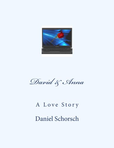David & Anna (David $ Anna Book 1) - Kindle edition by Schorsch, Daniel ...