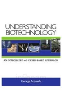 Buy UNDERSTANDING BIOTECHNOLOGY Book Online at Low Prices in India ...