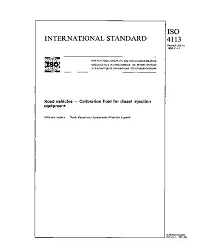 Amazon.com: ISO 4113:1988, Road vehicles - Calibration fluid for diesel ...