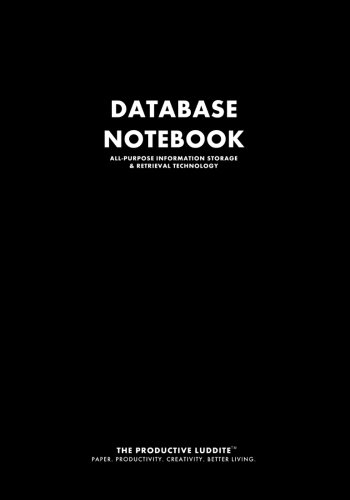 Database Notebook: All-Purpose Information Storage & Retrieval System ...