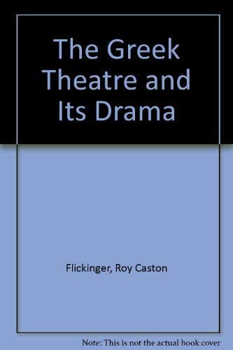 Buy The Greek Theatre and Its Drama Book Online at Low Prices in India ...