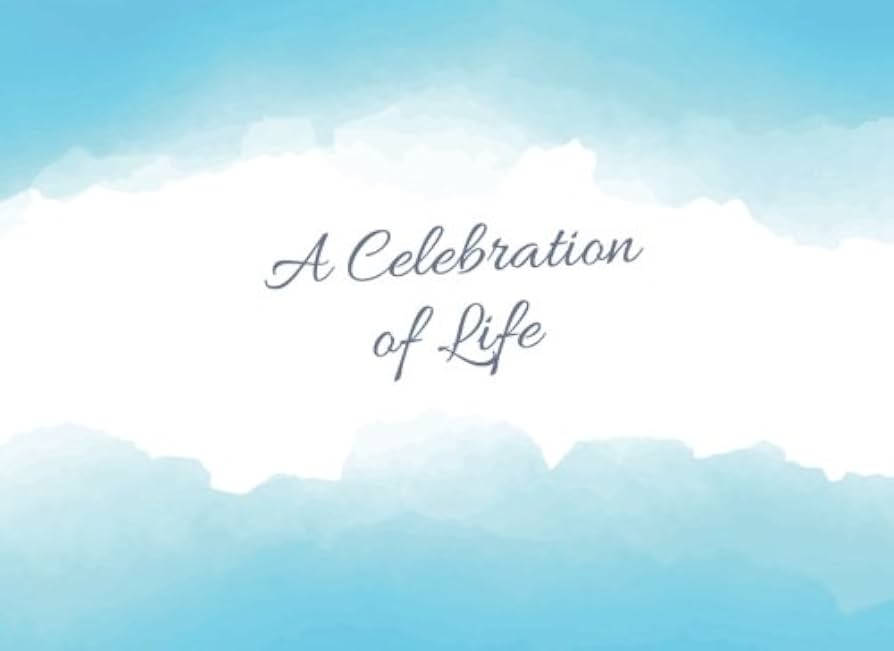 Celebration Of Life Background Images Foil Funeral Celebration Of Life