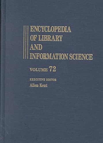Encyclopedia of Library and Information Science Vol 72 Supplement 35 ...