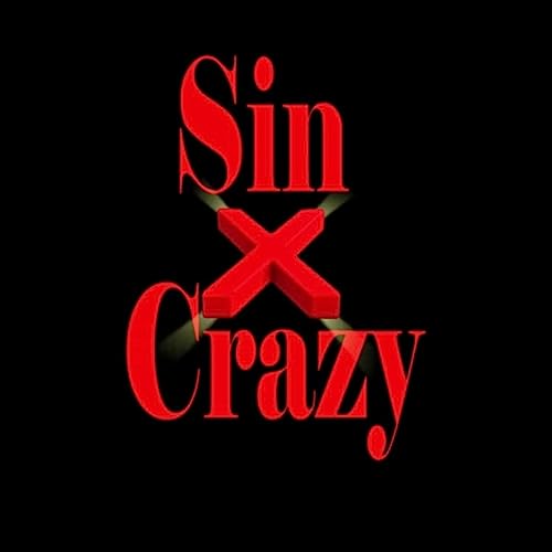 Play Sin Crazy by Sin Crazy on Amazon Music