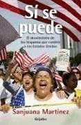 Sí se puede (Spanish Edition): Martínez, San Juana: 9780307383594 ...