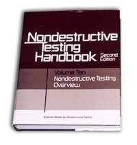 Nondestructive Testing Overview (Nondestructive Testing Handbook (2nd ...