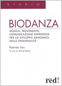 Amazon.com: Biodanza: 9788874475131: unknown author: Books